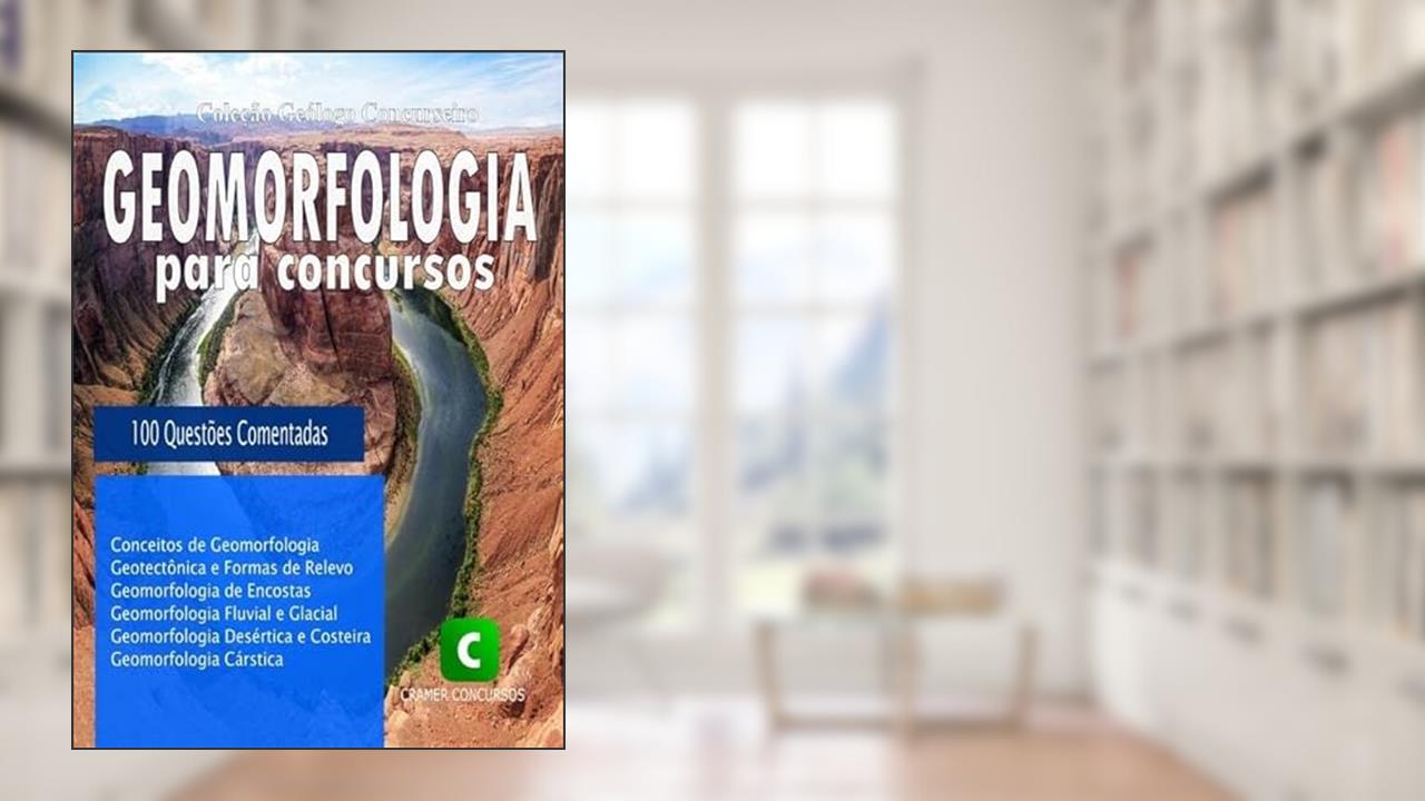 Geomorfologia Para Concursos, Clube De Geociências