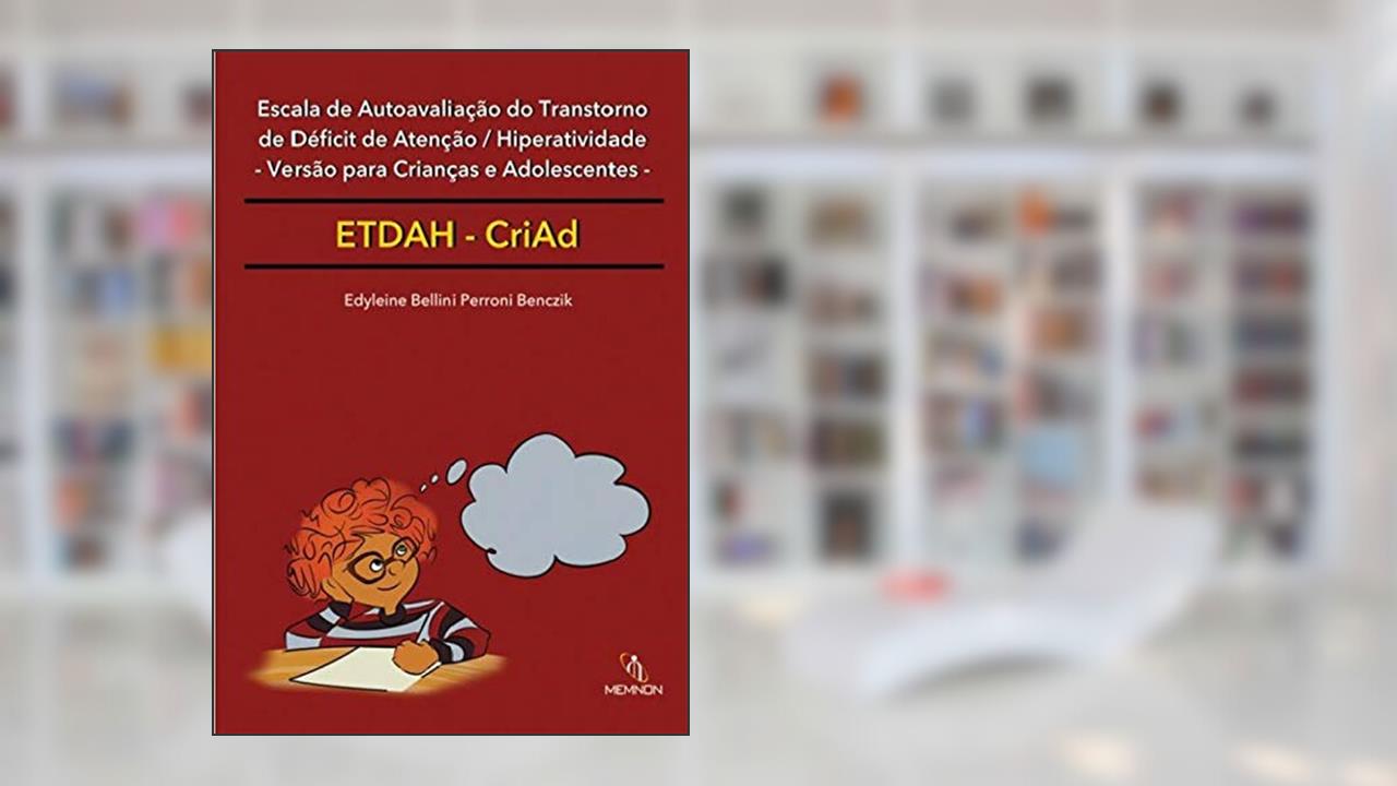 ESCALA DE AUTOAVALIACAO DO TDAH: VERSAO PARA... | Resenha ESCALA DE AUTOAVALIACAO DO TDAH: VERSAO PARA... | Resenha