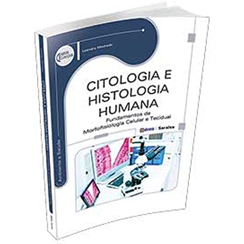 Citologia e histologia humana: Fundamentos de... | Resenha